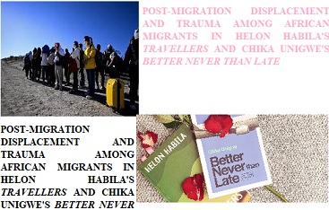 Post-Migration Displacement and Trauma among African Migrants in Helon ...