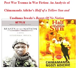 Post War Trauma in War Fiction: An Analysis of Chimamanda Adiche's Half ...
